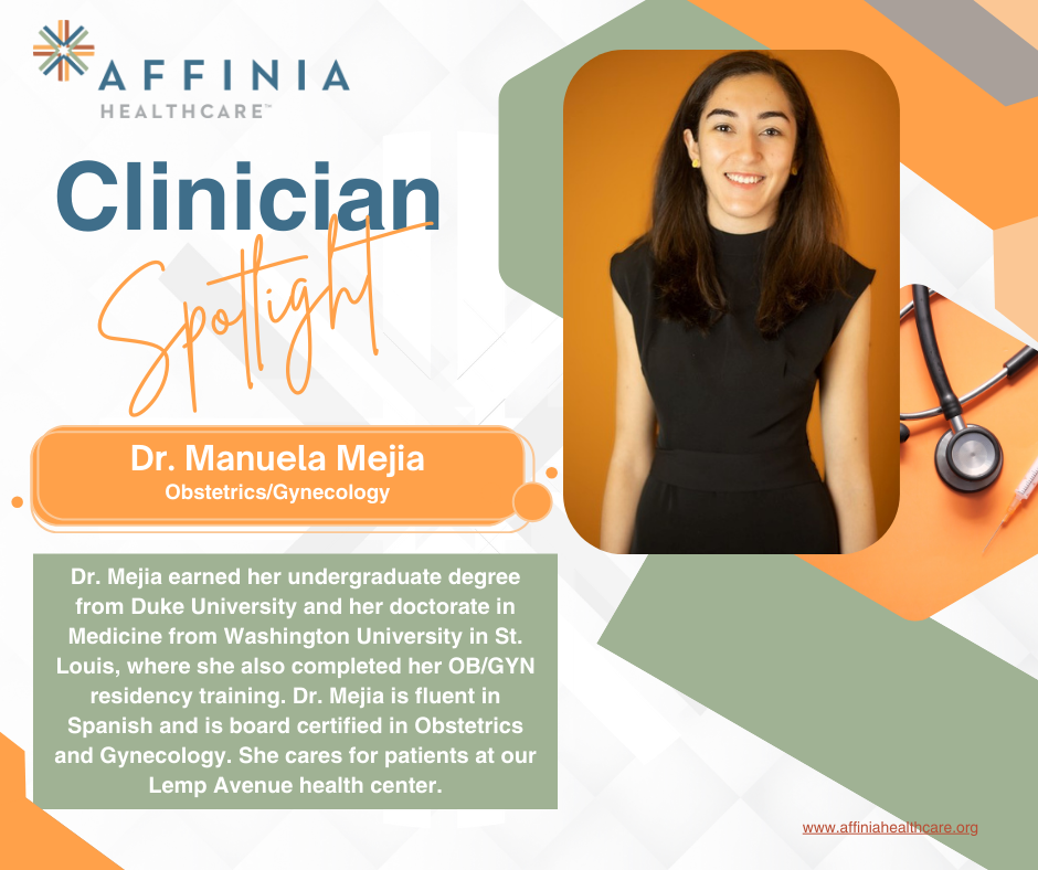 Clinician Spotlight - Dr. Manuela Mejia - Affinia Healthcare